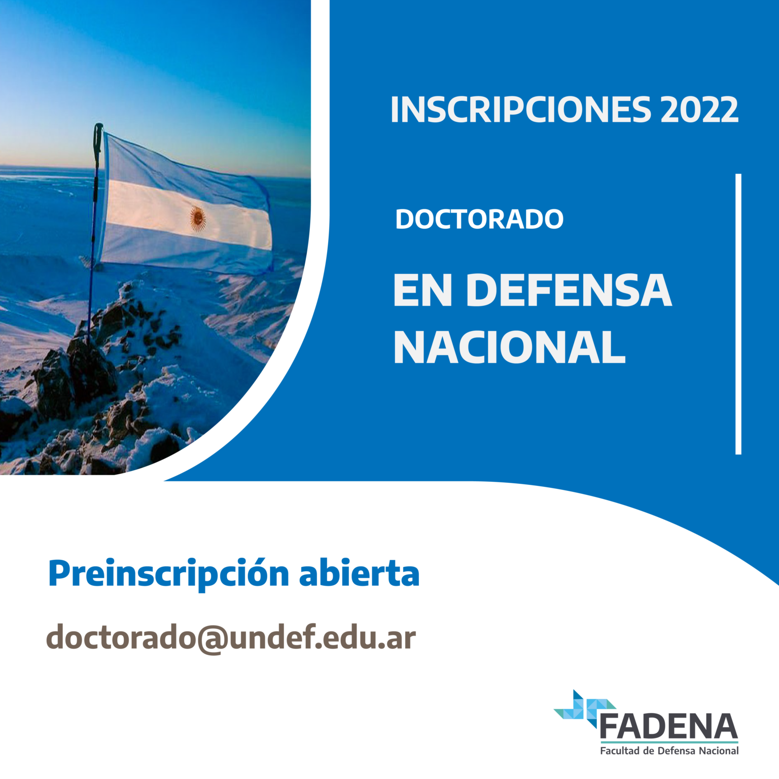 Preinscripción abierta al Doctorado en Defensa Nacional – FADENA
